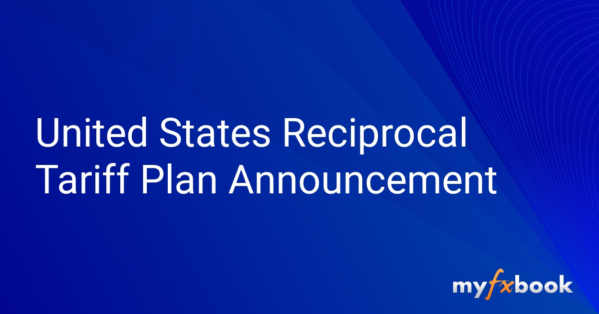United States Reciprocal Tariff Plan Announcement